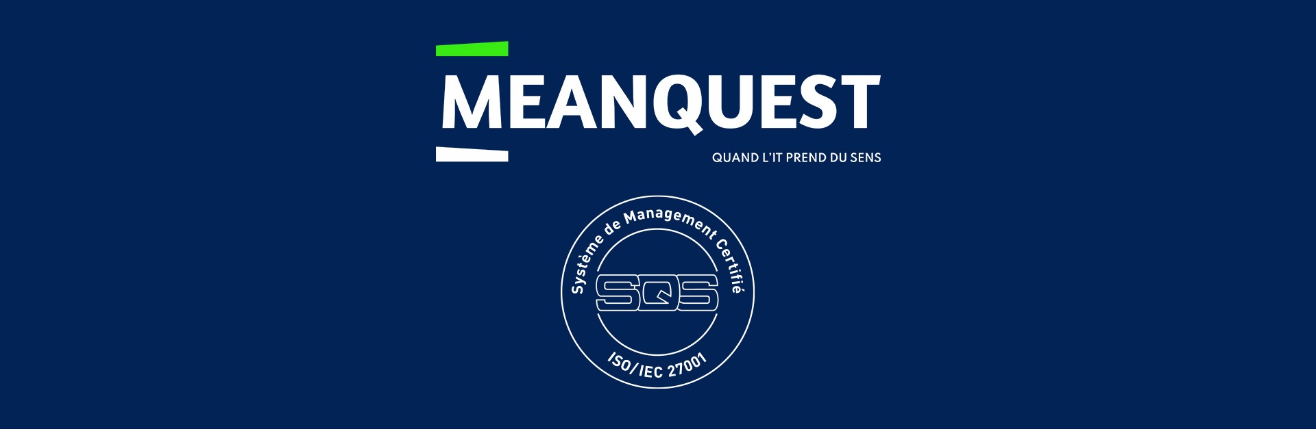 Certification ISO 27001 et sécurité de l'Information | Meanquest