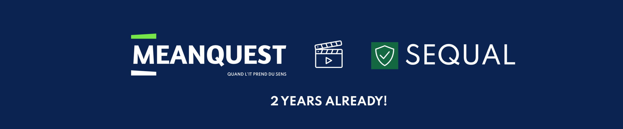 Sequal x Meanquest | 2 years of successful integration